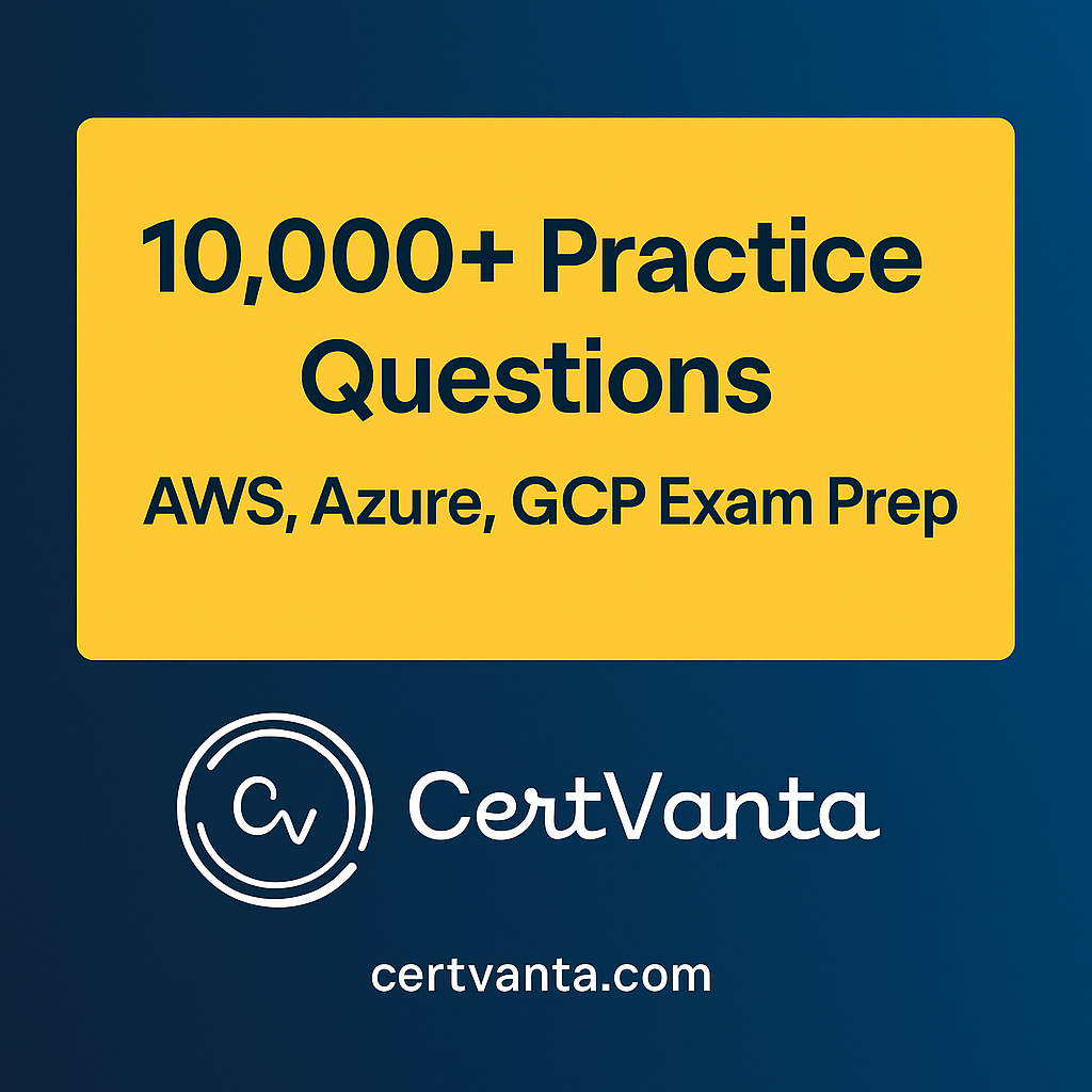 CertVanta – Practice Certification Exams for AWS, Azure, GCP, Oracle, CNCF, HashiCorp